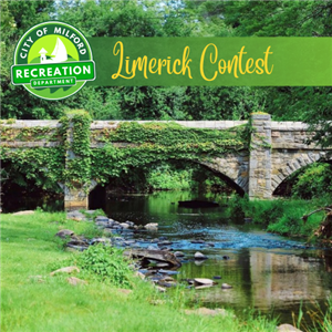 Milford Recreation Department: Milford Limerick Contest